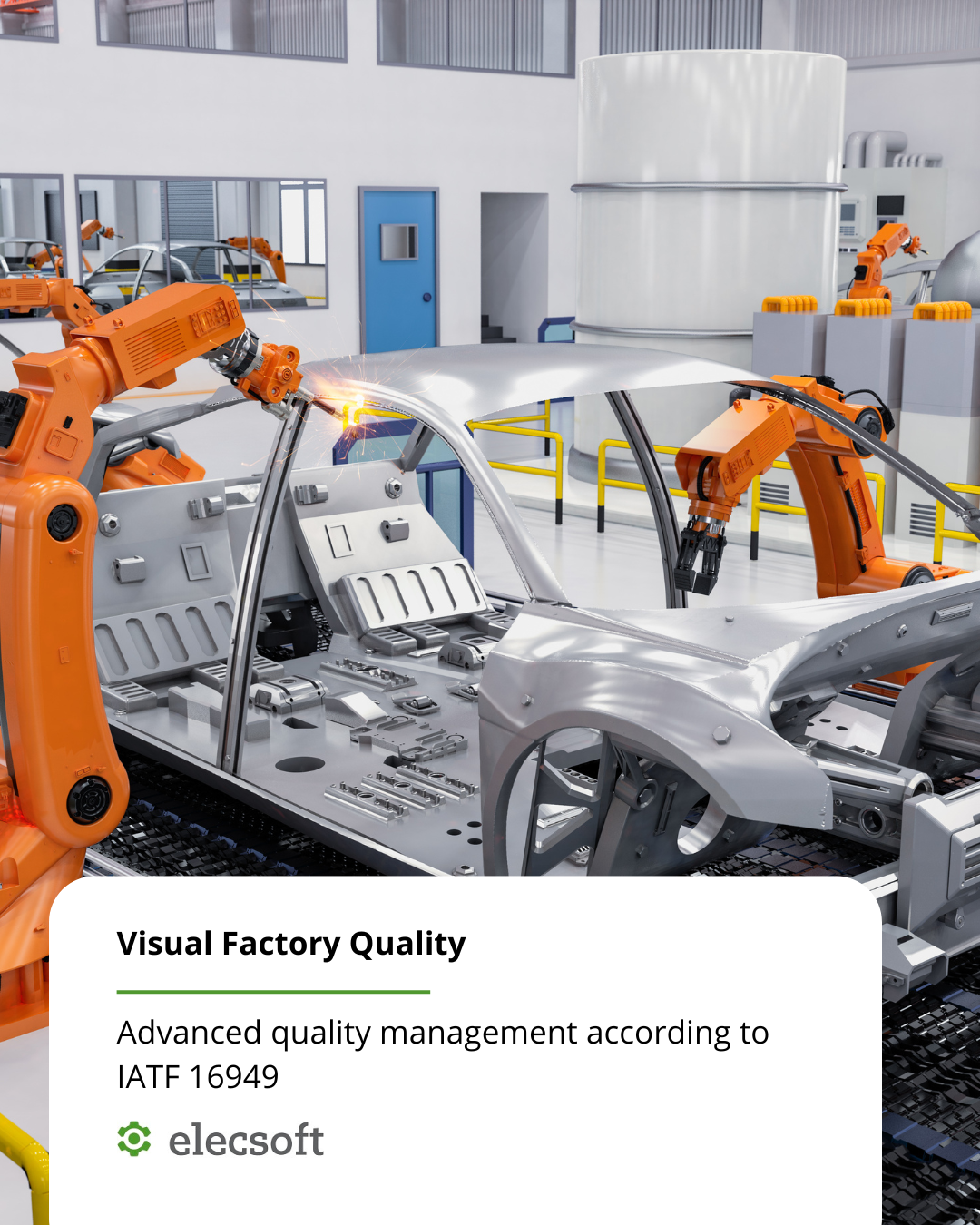 Visual Factory Quality: Advanced quality management according to IATF 16949 - Elecsoft